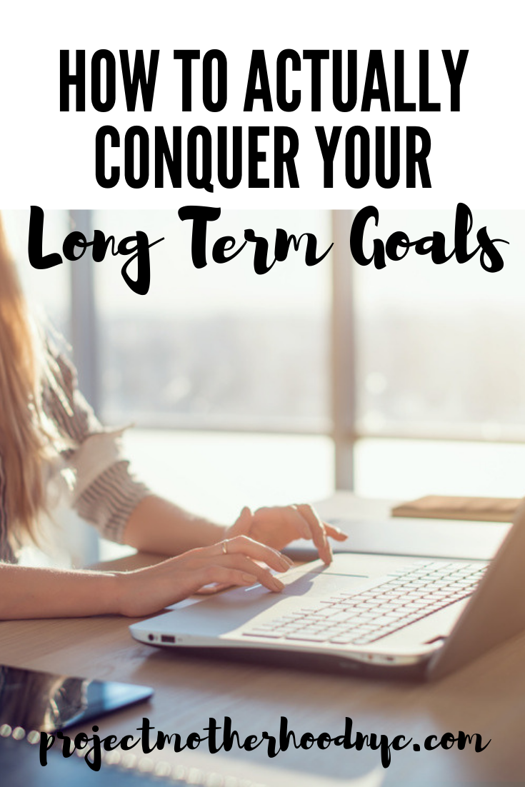 The Ultimate Guide to Setting and Keeping Long Term Goals - Project ...