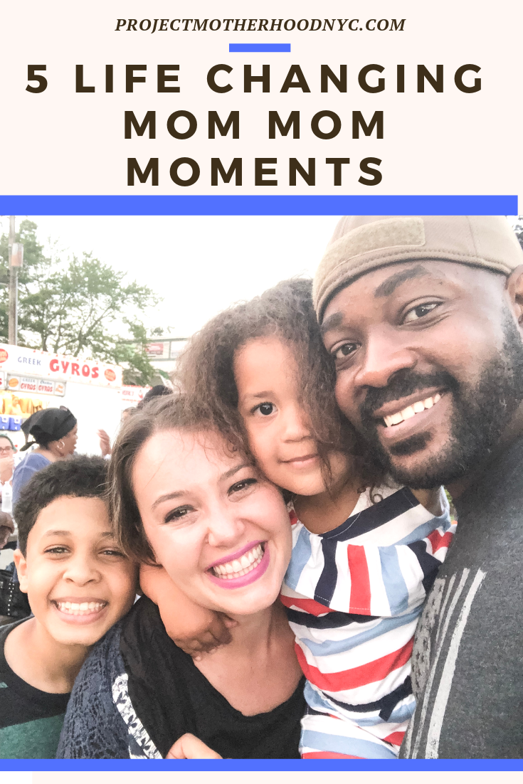 5 Life Changing Mom Moments That Define Who You Are Today - Project ...