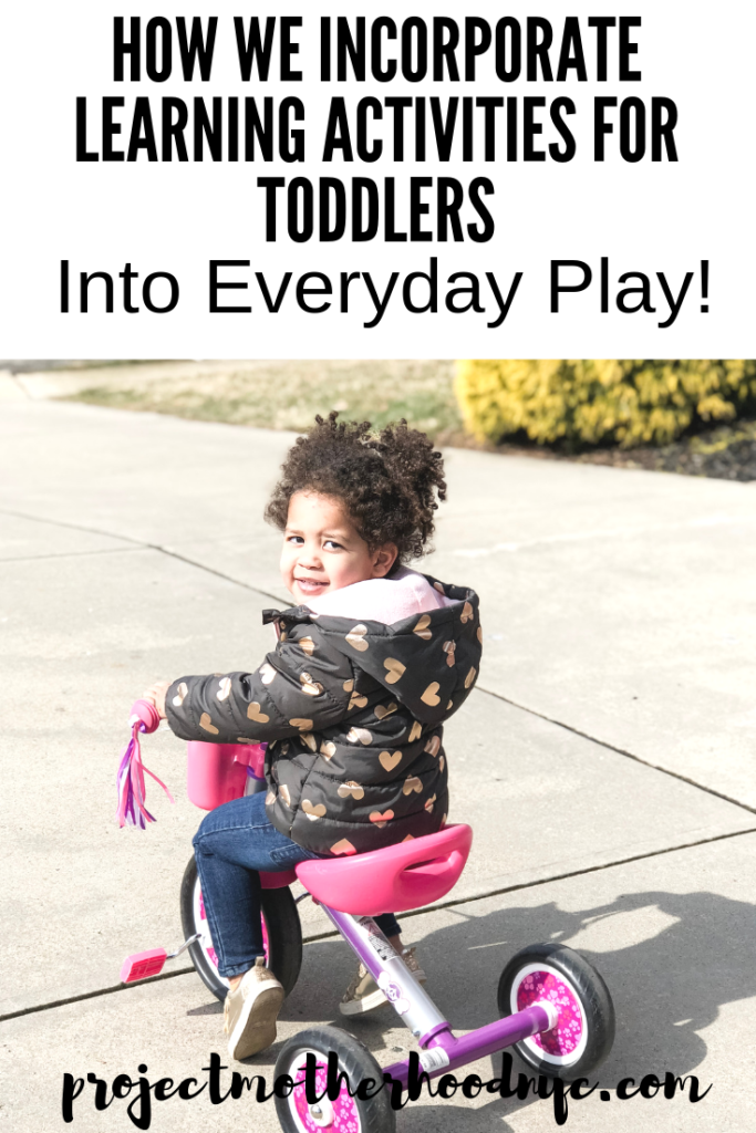 How to Incorporate Learning Activities for Toddlers Into Everyday Play ...