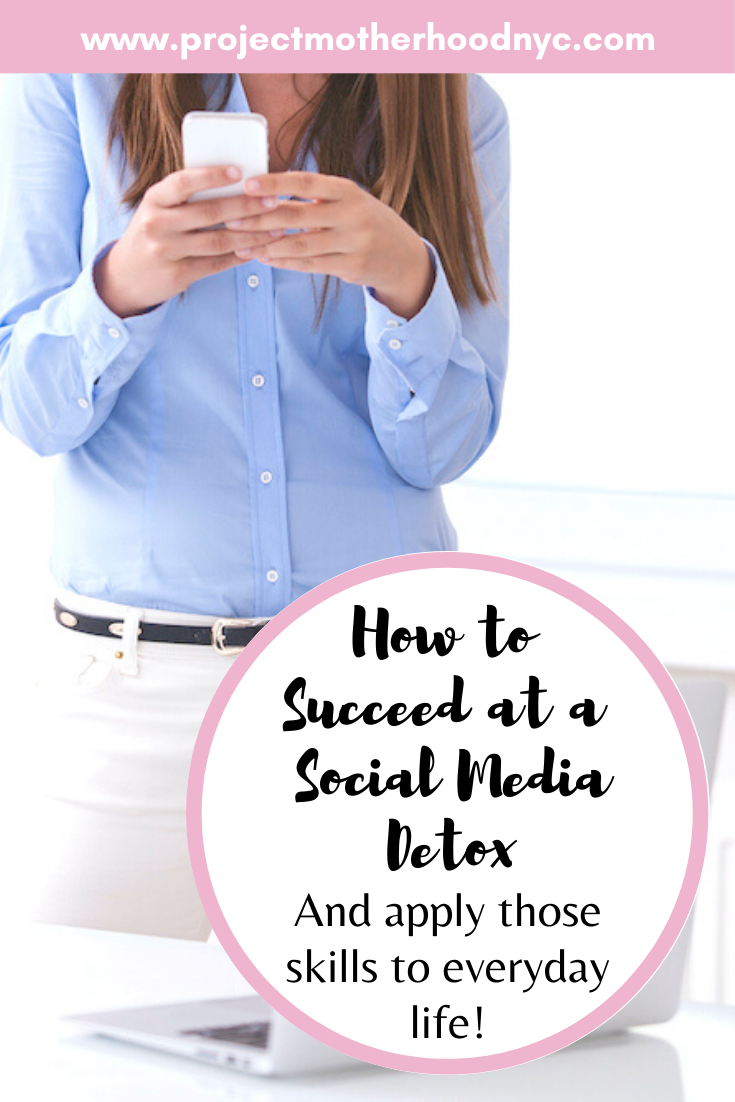 How To Succeed at a Social Media Detox (And Use What You Learned In ...